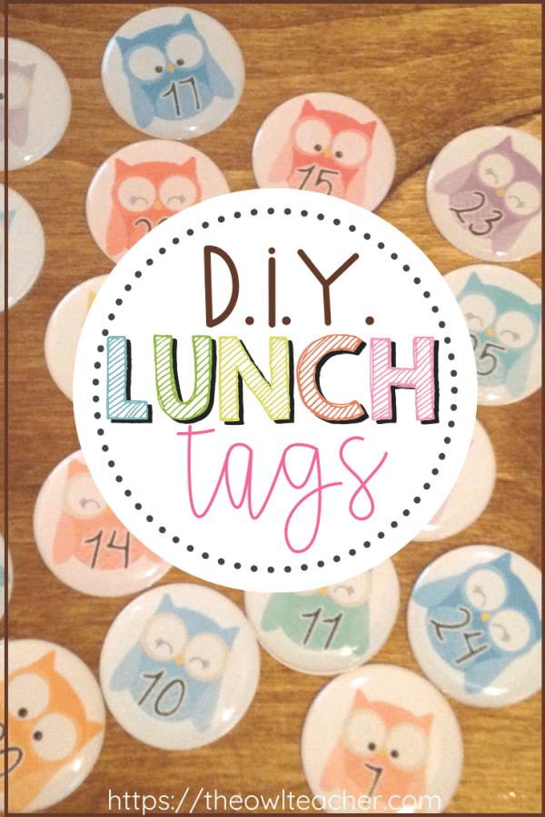 DIY Lunch Tags: Fun and Easy to Make! - The Owl Teacher