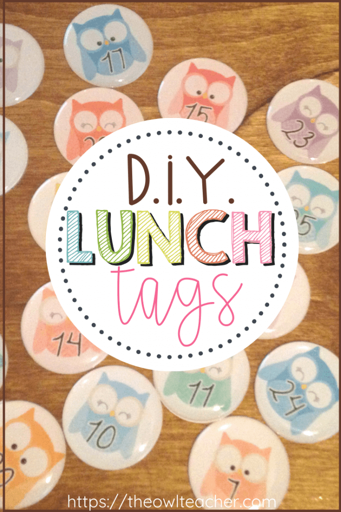 DIY Lunch Tags: Fun and Easy to Make! - The Owl Teacher