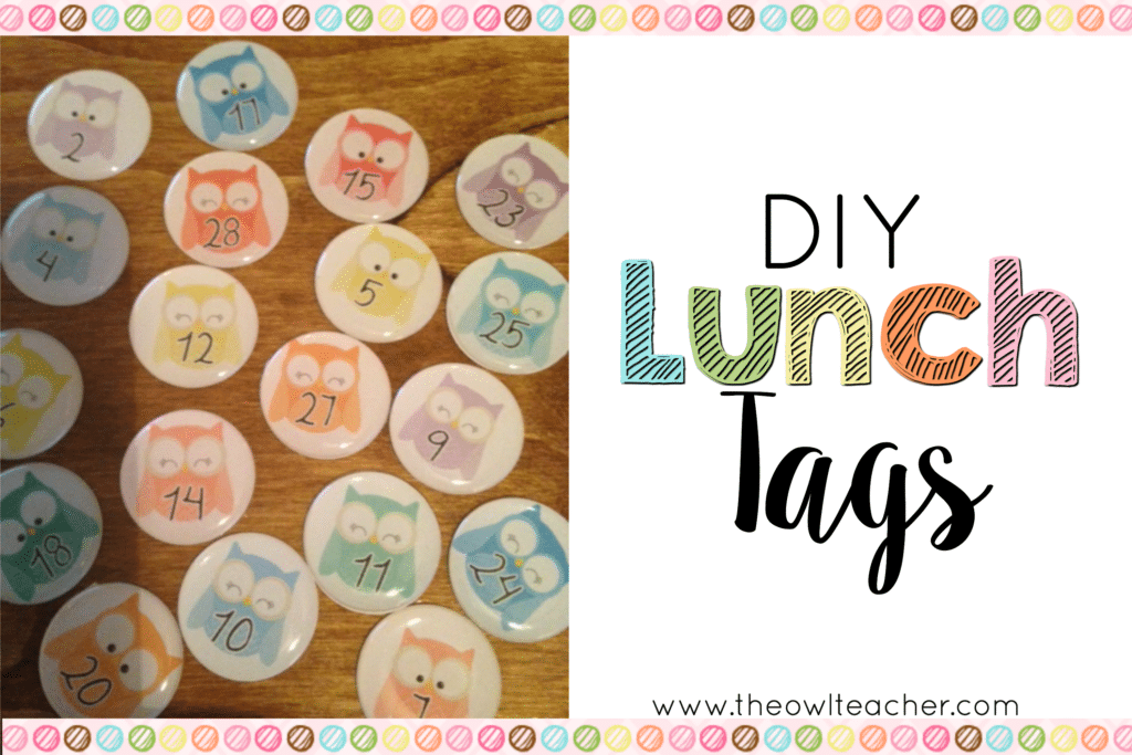 DIY Lunch Tags - The Owl Teacher