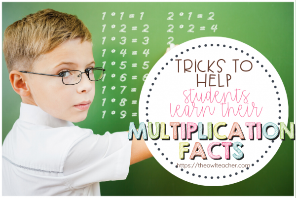 Multiplication Facts Tricks: Achieve Fact Fluency! - The Owl Teacher