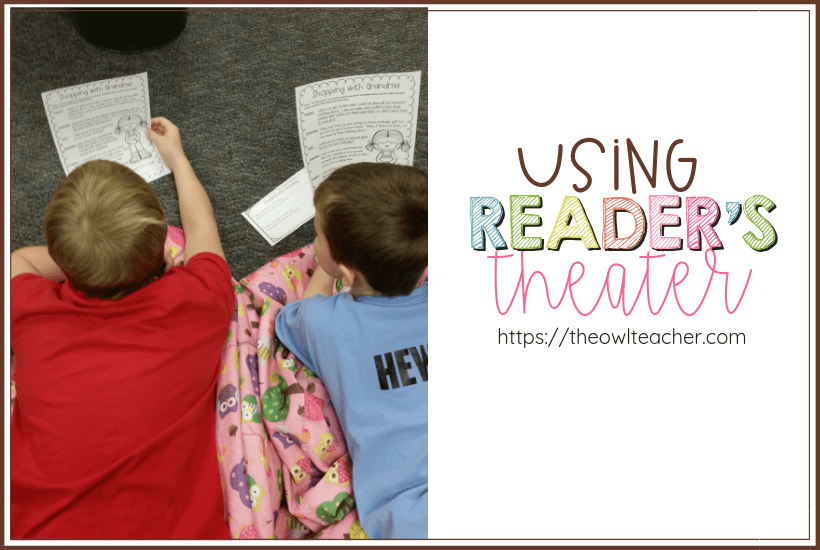Tried It Tuesday: Using Reader's Theater - The Owl Teacher