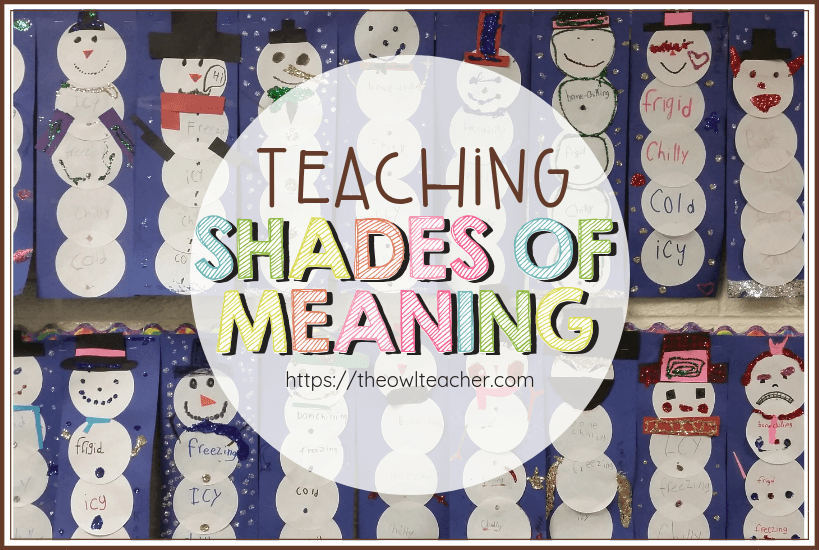 Shades of WHAT?! | Shades of Meaning - The Owl Teacher