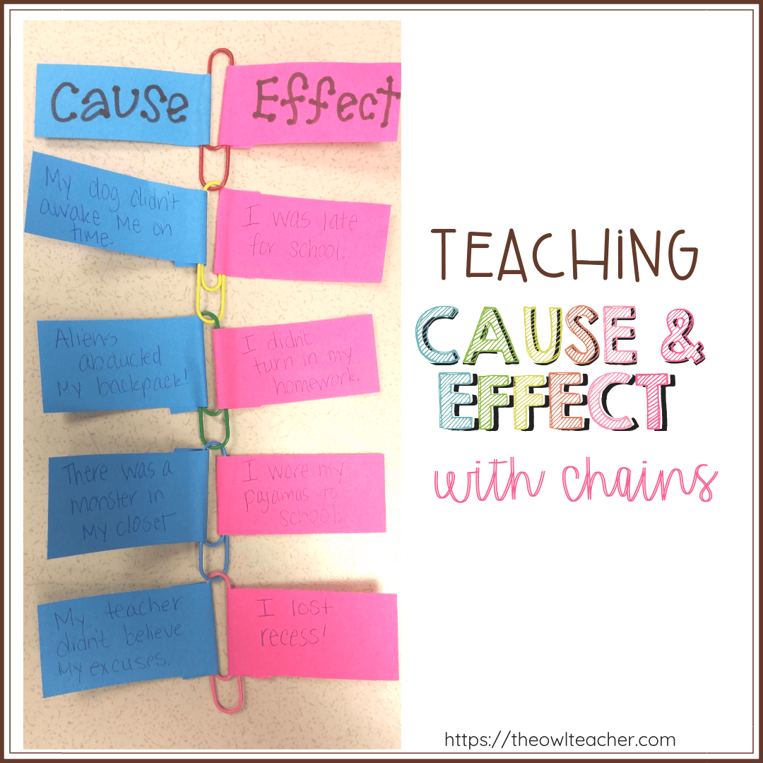 Not Your Traditional Cause And Effect Chains The Owl Teacher Not Your Traditional Cause And Effect Chains The Owl Teacher