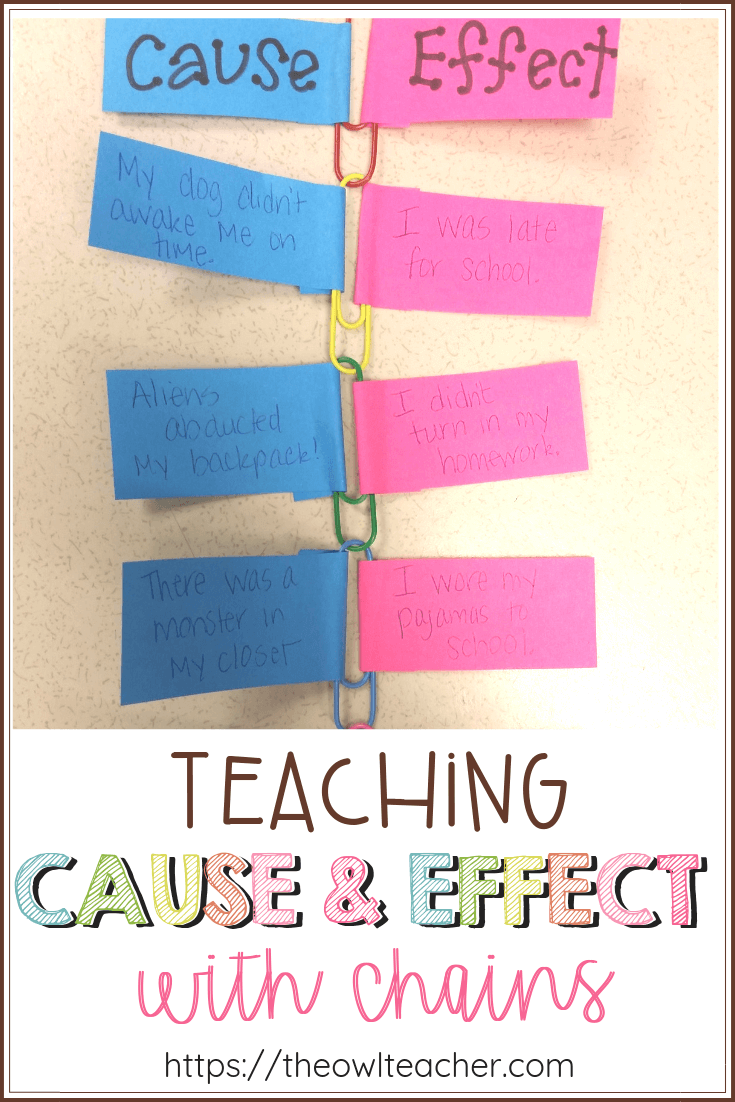 Not Your Traditional Cause And Effect Chains The Owl Teacher By Tammy