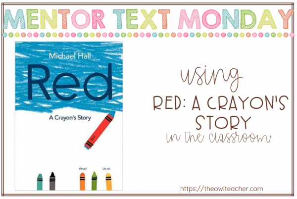 MTM: Red: A Crayon’s Story - The Owl Teacher