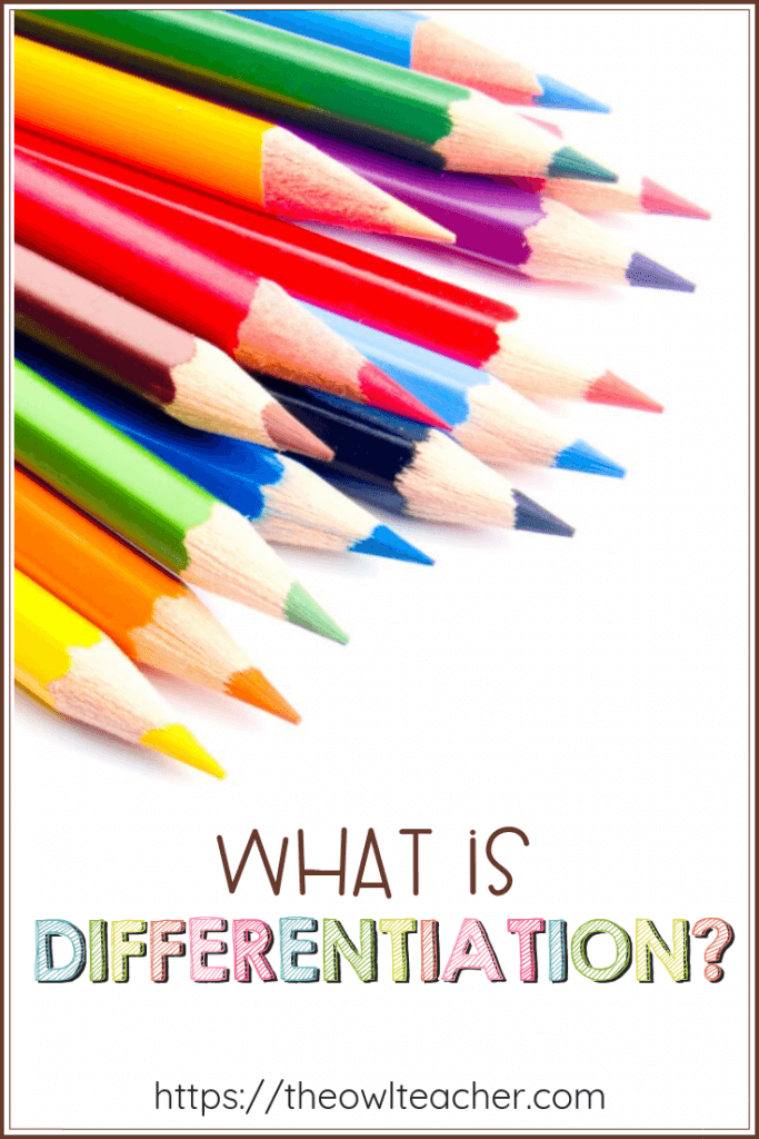 What is Differentiation? - The Owl Teacher