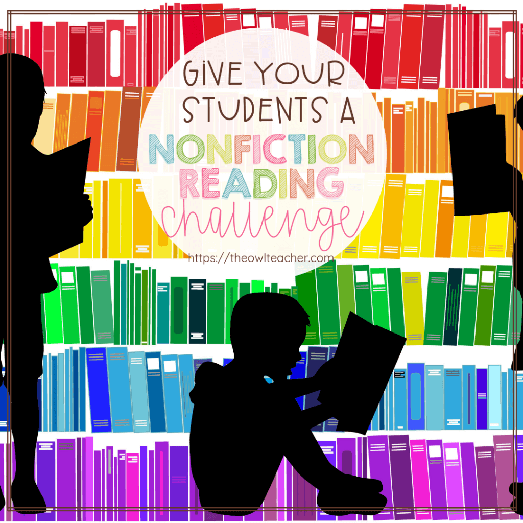 A Nonfiction Reading Challenge (And A Freebie!) - The Owl Teacher