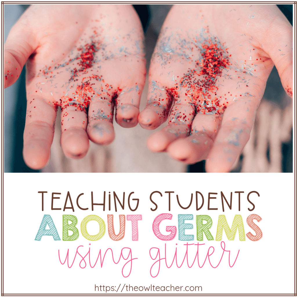 Teaching Students About Germs - The Owl Teacher