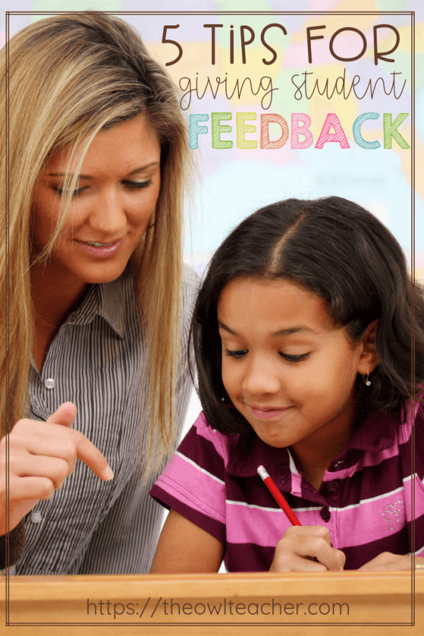 5 Tips to Giving Students Feedback - The Owl Teacher