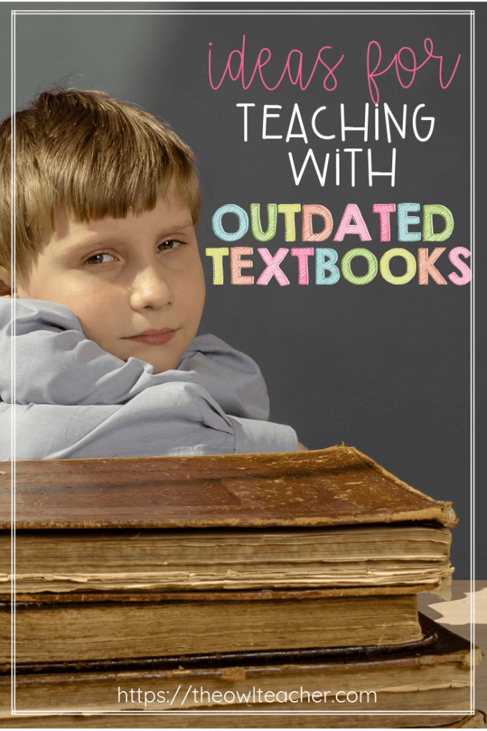 Teaching with Outdated Textbooks - The Owl Teacher
