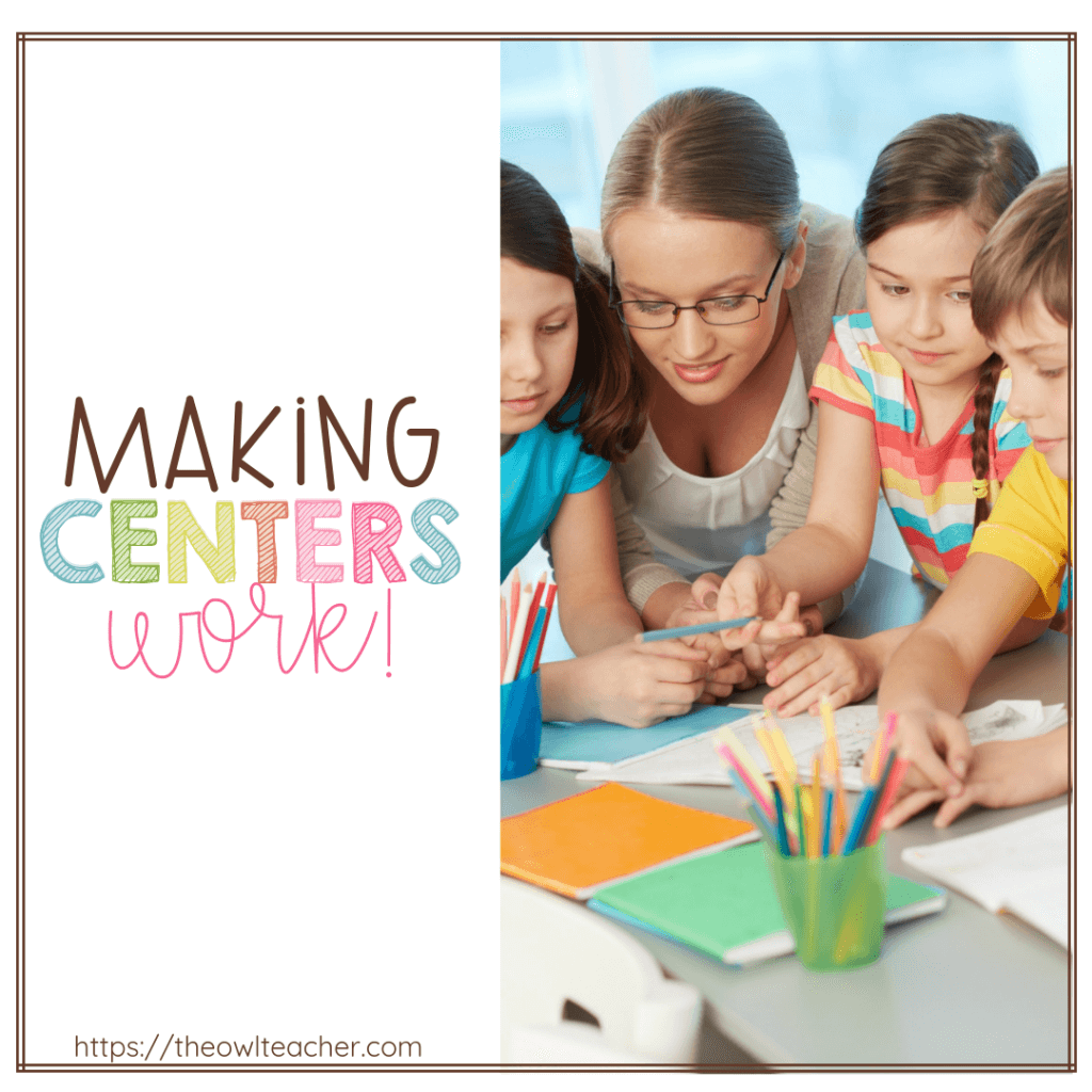 Making Centers Work - The Owl Teacher