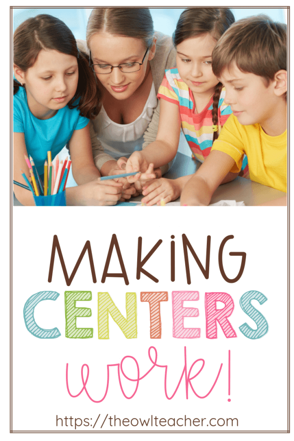 Making Centers Work - The Owl Teacher