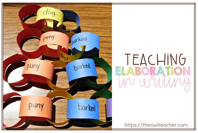 Teaching Elaboration in Writing - The Owl Teacher