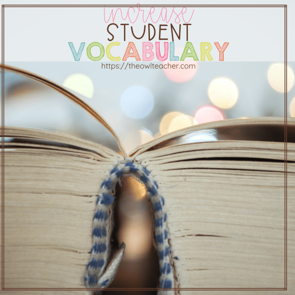 Increase Students' Vocabulary - The Owl Teacher