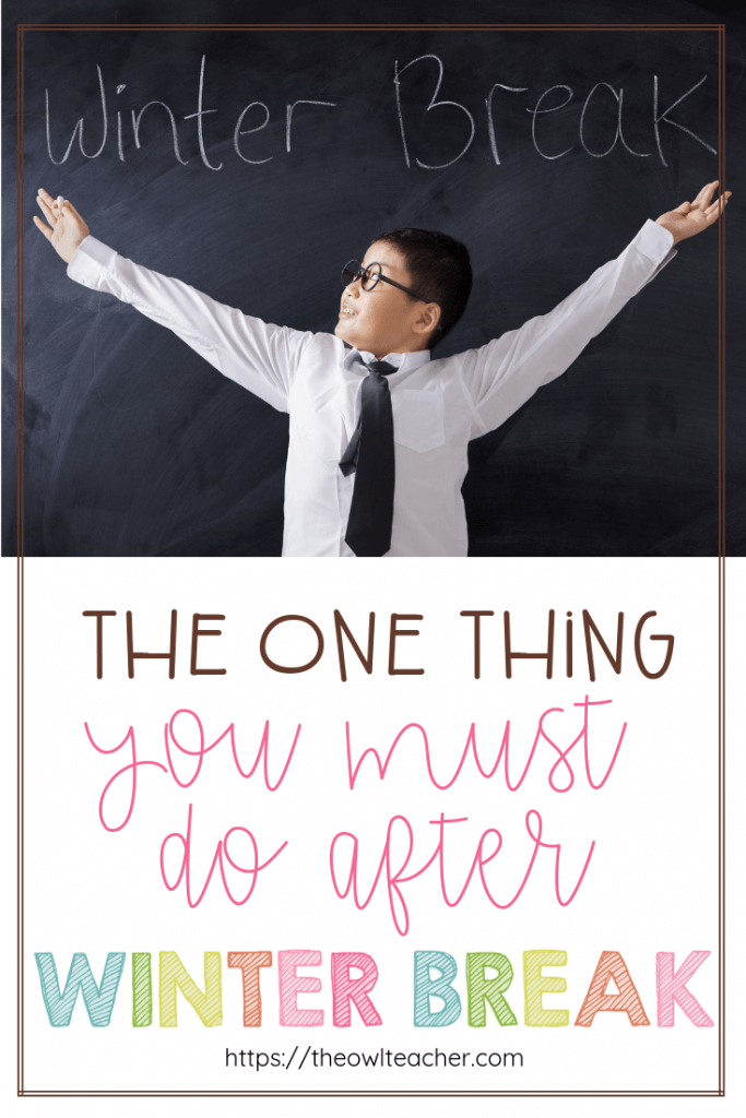 Review the Rules and Procedures After Winter Break - The Owl Teacher