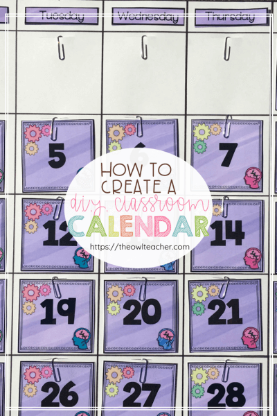 How to Create a DIY Classroom Calendar - The Owl Teacher