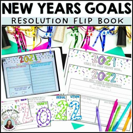 New Years Resolution and Goals Flip Book (Updated Yearly) - The Owl Teacher
