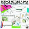 Science Picture of the Day: Writing Prompts & Inquiry-Based Learning ...