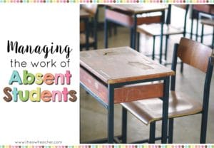 Managing Absent Students' Work - The Owl Teacher