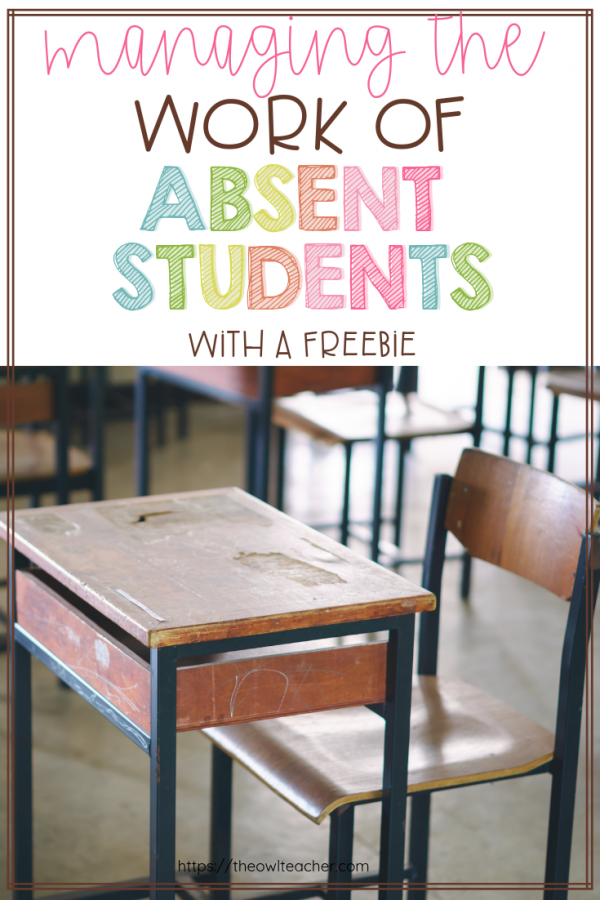 Managing Absent Students' Work - The Owl Teacher