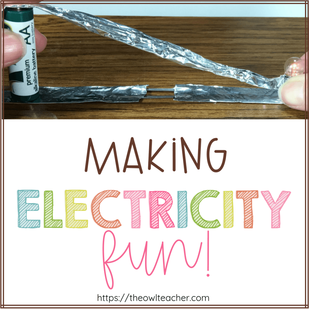 Making Electricity Fun - The Owl Teacher
