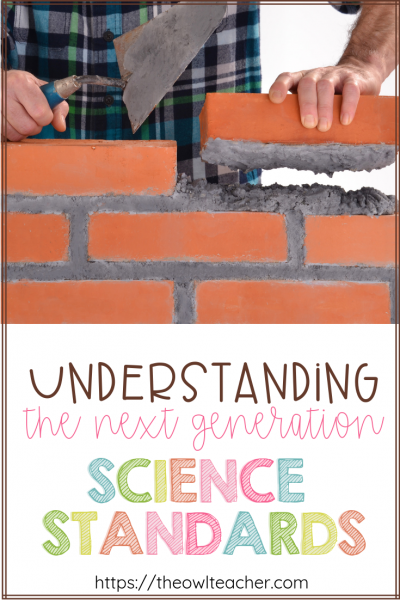 Understanding the Next Generation Science Standards - The Owl Teacher
