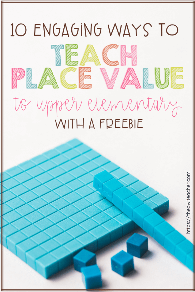 Engaging Ways to Teach Place Value to Upper Elementary - The Owl Teacher