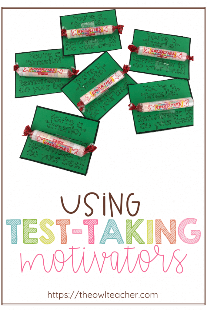 Using Test-Taking Motivators - The Owl Teacher