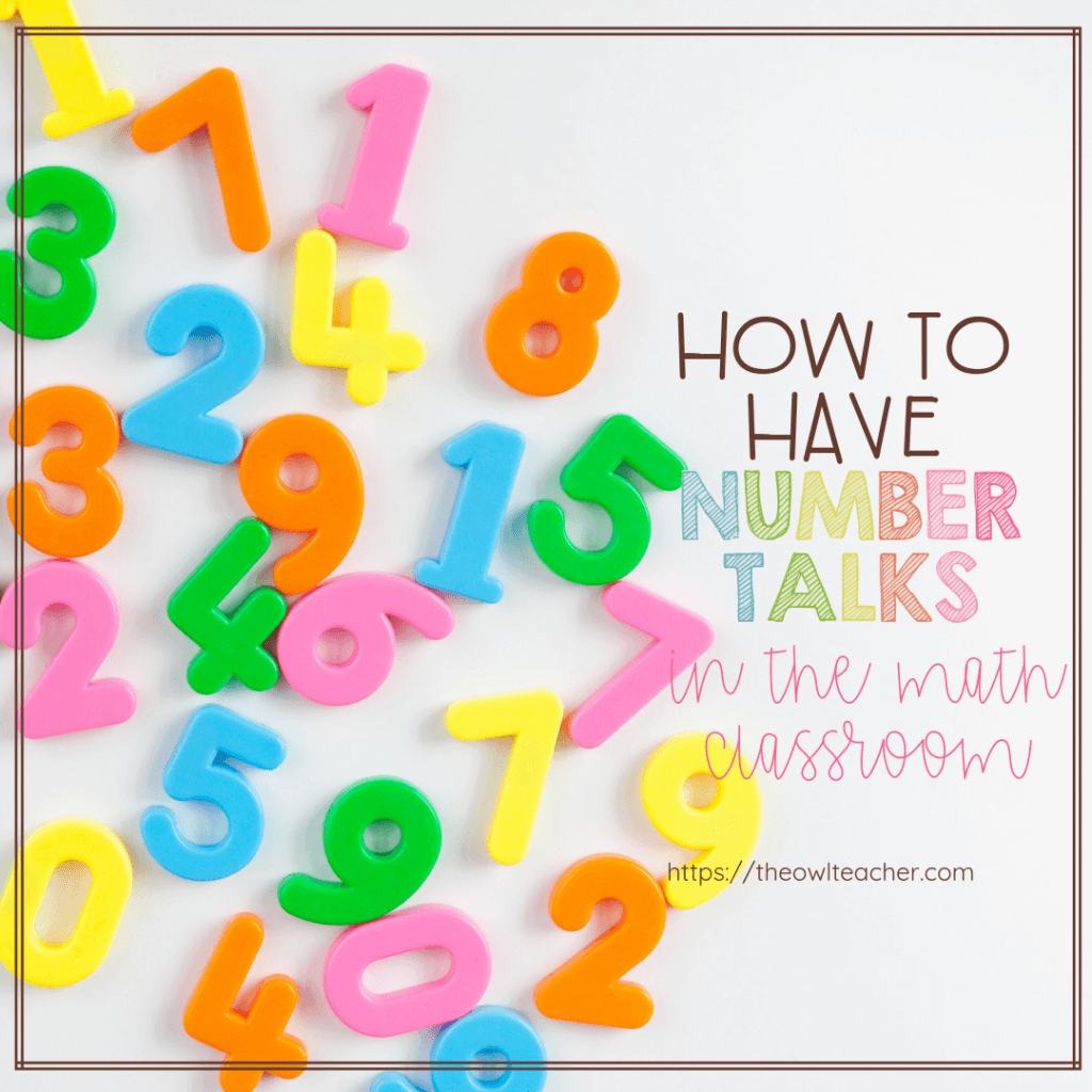 How to Have Number Talks - The Owl Teacher