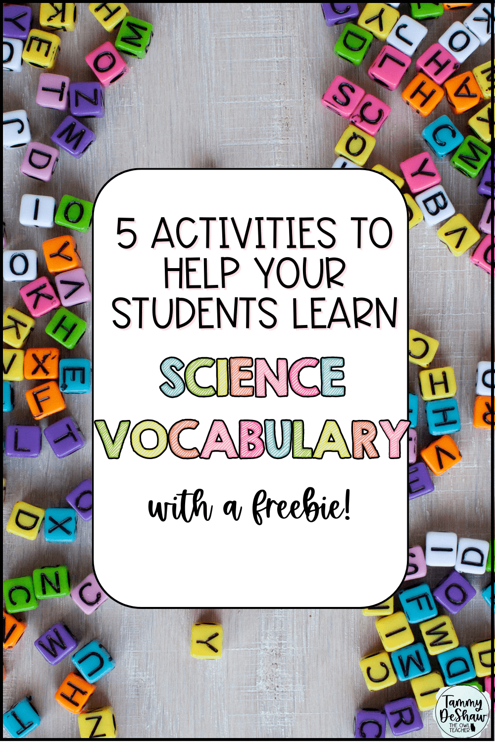 5 Activities to Learn Science Vocabulary - The Owl Teacher by Tammy DeShaw
