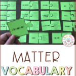 Matter Vocabulary Games and Worksheets Practice - The Owl Teacher