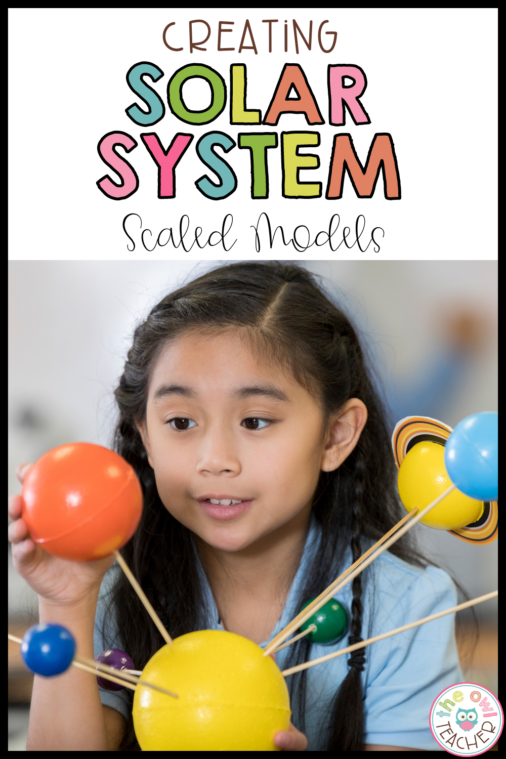 7 Options for Creating Solar System Scaled Models - The Owl Teacher