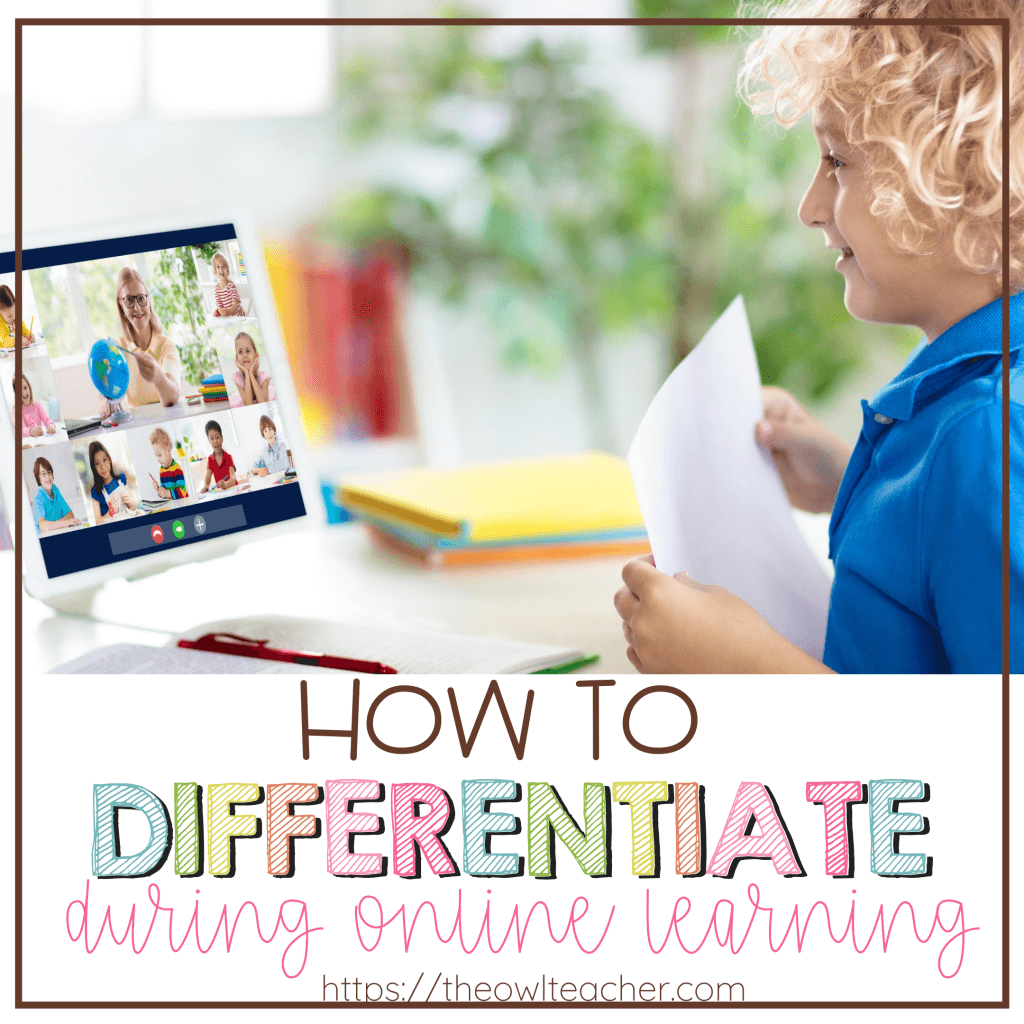 How to Differentiate During Online Learning - The Owl Teacher