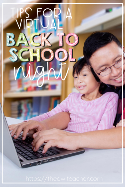 Tips for a Virtual Back to School Night - The Owl Teacher