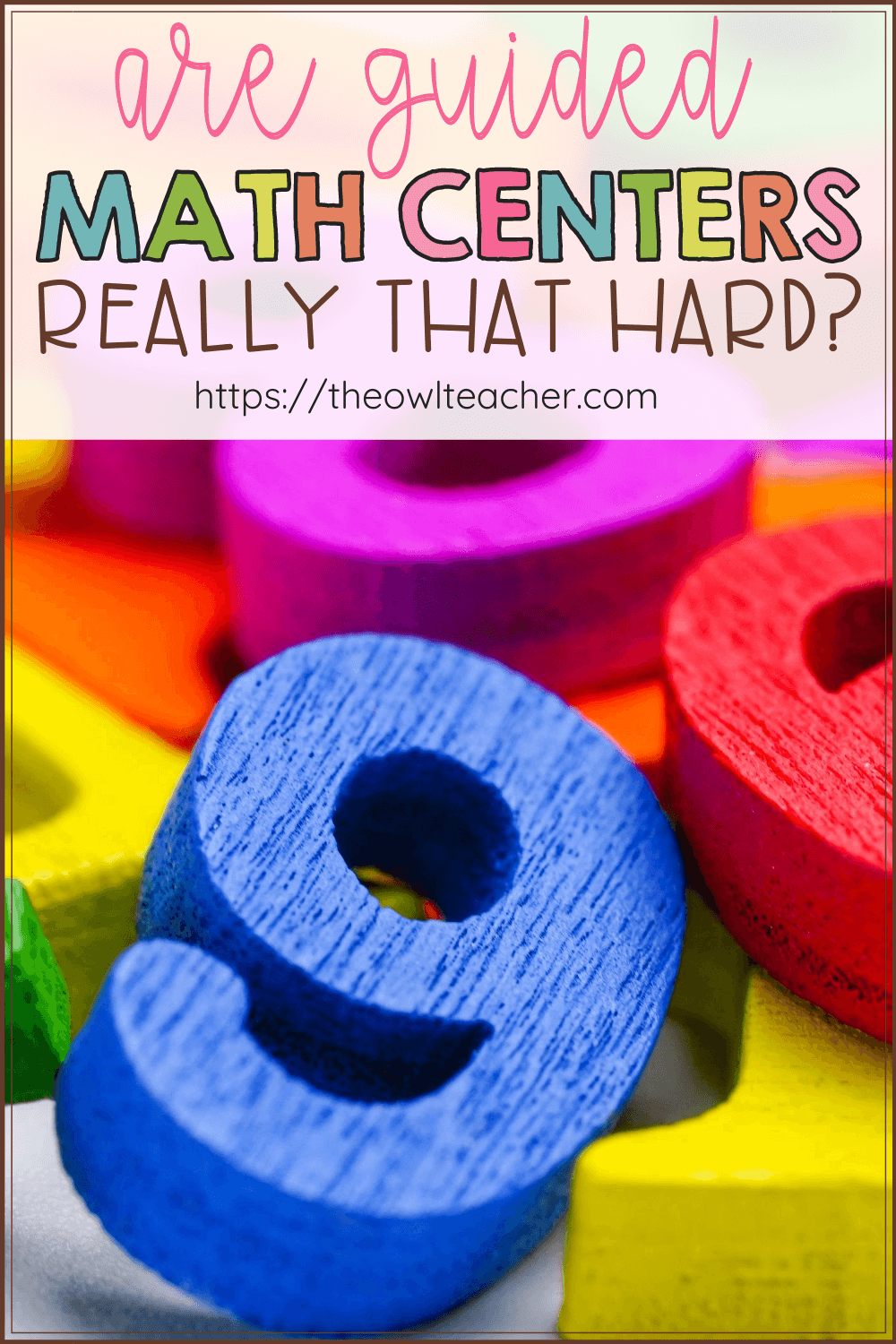 Are Guided Math Centers Really That Hard? - The Owl Teacher