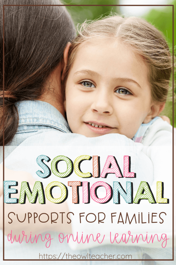 Social-Emotional Supports for Families During Online Learning - The Owl ...