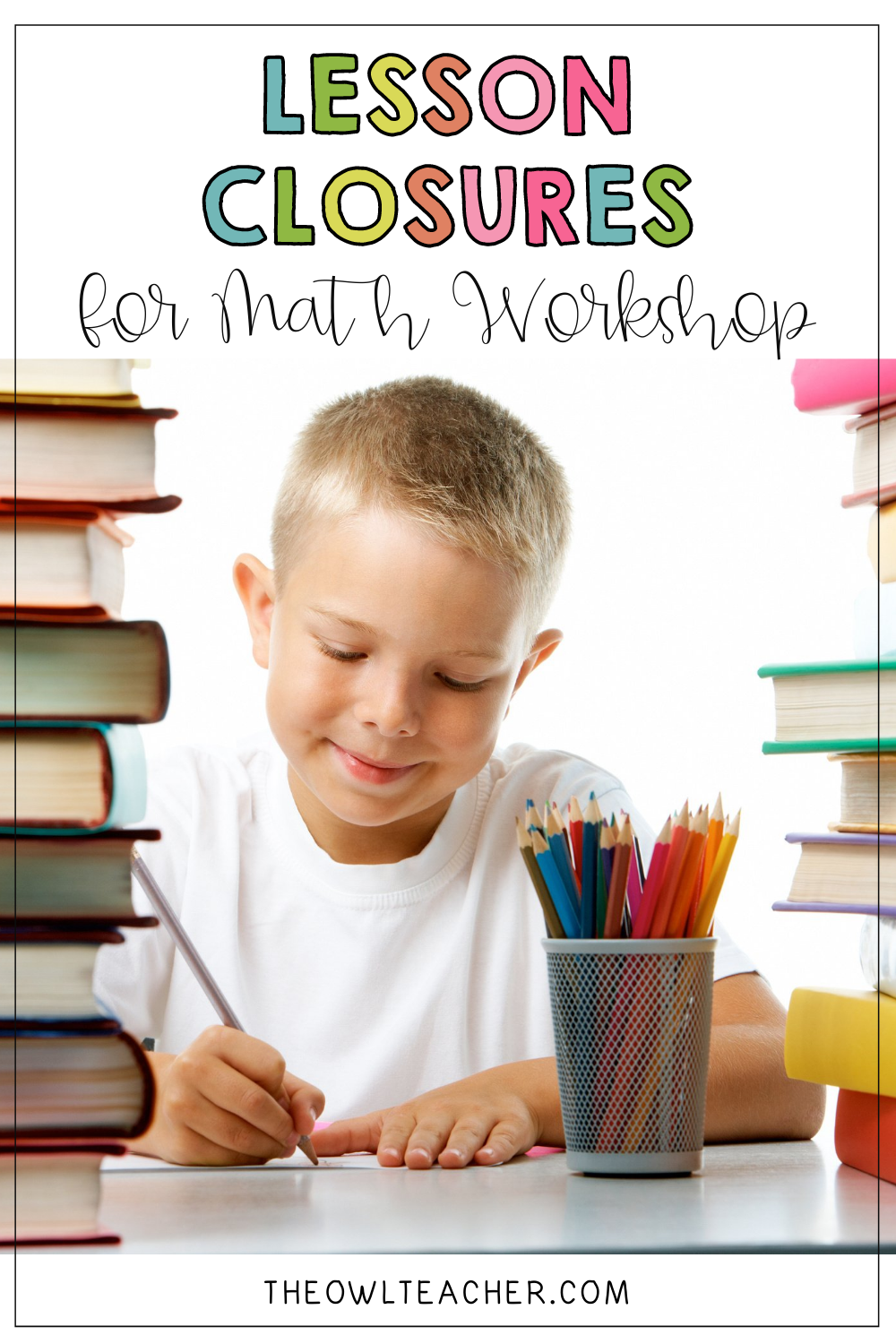 Lesson Closures for Math Workshop - The Owl Teacher