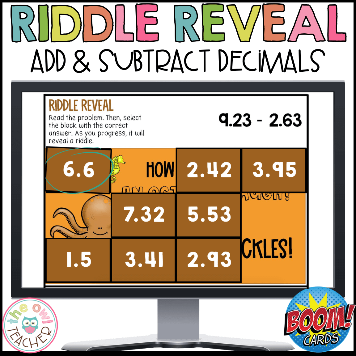 Adding And Subtracting Decimals Riddle Reveal Boom Cards The Owl