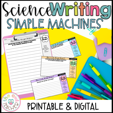 Simple Machines Science Writing Prompts | Exit Tickets - The Owl Teacher