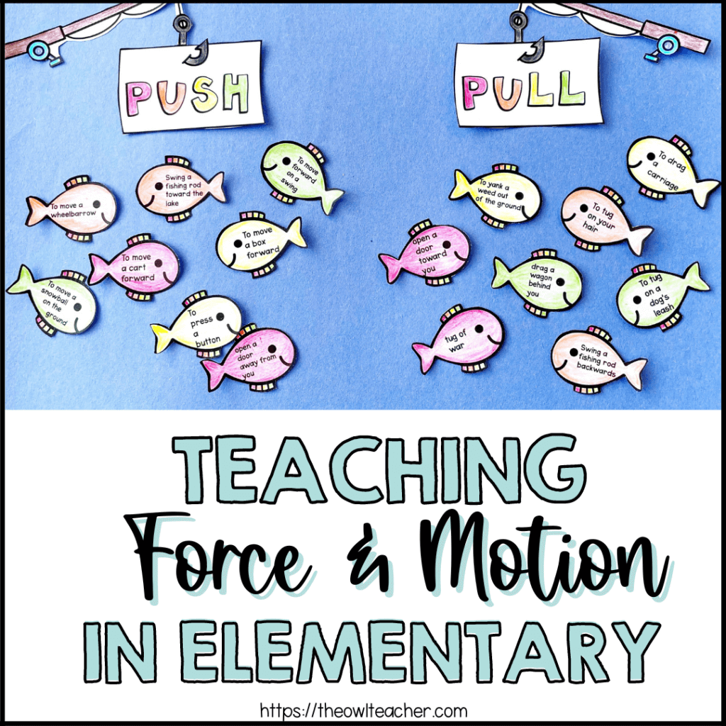 Teaching Force and Motion in the Upper Elementary Classroom - The Owl ...