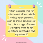 12 Reasons to Make Time for Science TODAY - The Owl Teacher