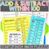 Add and Subtract within 100 Math Puzzle and Game