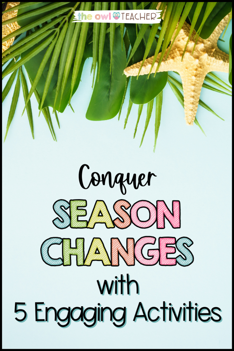 Conquer Season Changes with 5 Engaging Activities - The Owl Teacher