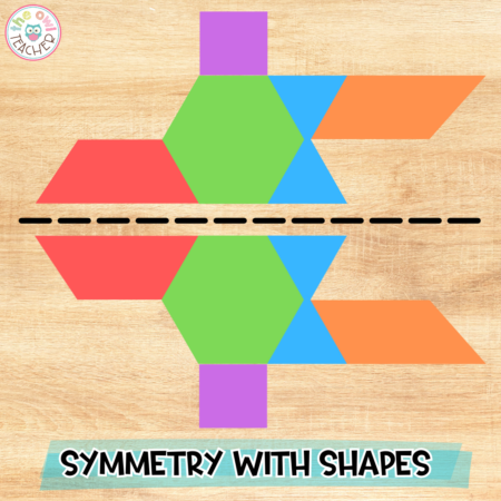 7 Superb Symmetry Activities (with a FREEBIE!) - The Owl Teacher