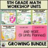 5th Grade Math Workshop Growing Bundle- 9 Units - The Owl Teacher