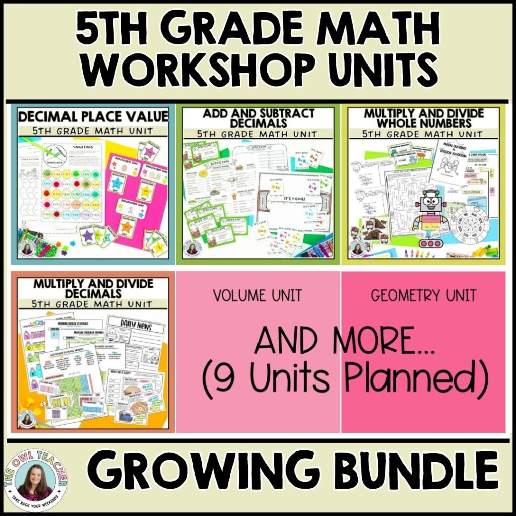 5th Grade Math Workshop Growing Bundle- 9 Units - The Owl Teacher