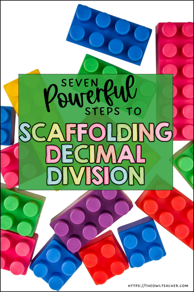 7 Powerful Steps to Scaffolding Decimal Division - The Owl Teacher