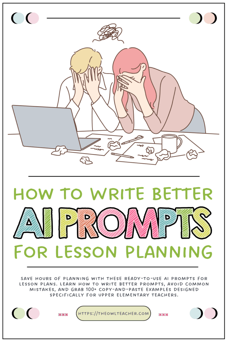 How to Write Better AI Prompts for Lesson Planning - The Owl Teacher